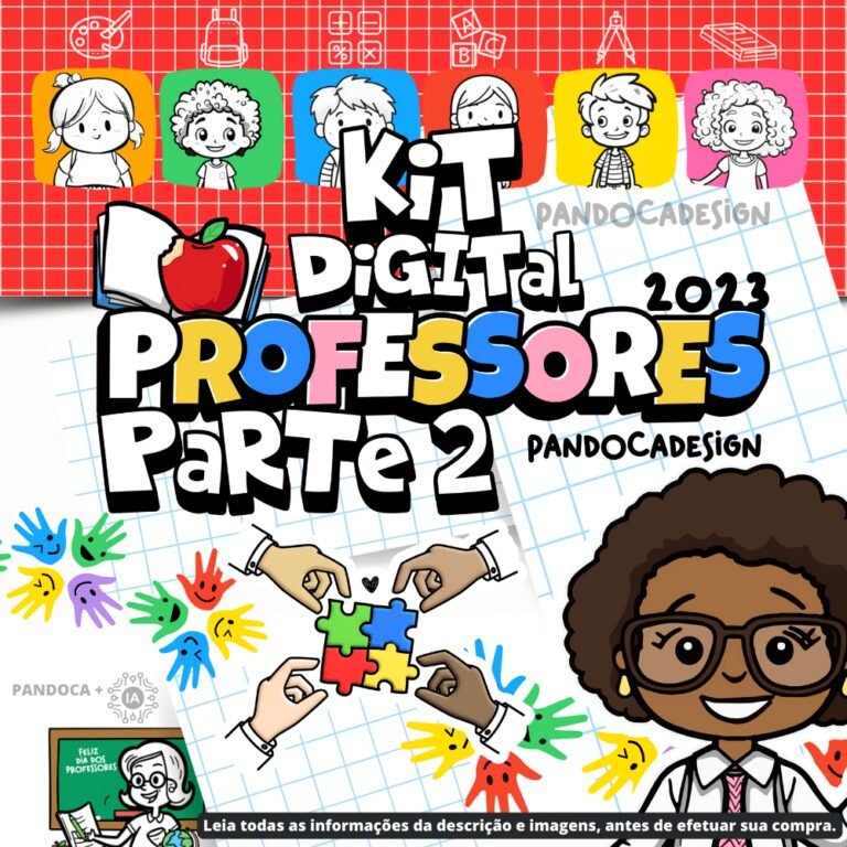 Kit Digital Professores 2023 – PARTE 2 (Pandoca - Nick Design